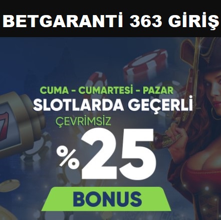 Bet Garanti 363 Giriş - Betgaranti Yeni Giriş - Betgaranti Canlı Maç